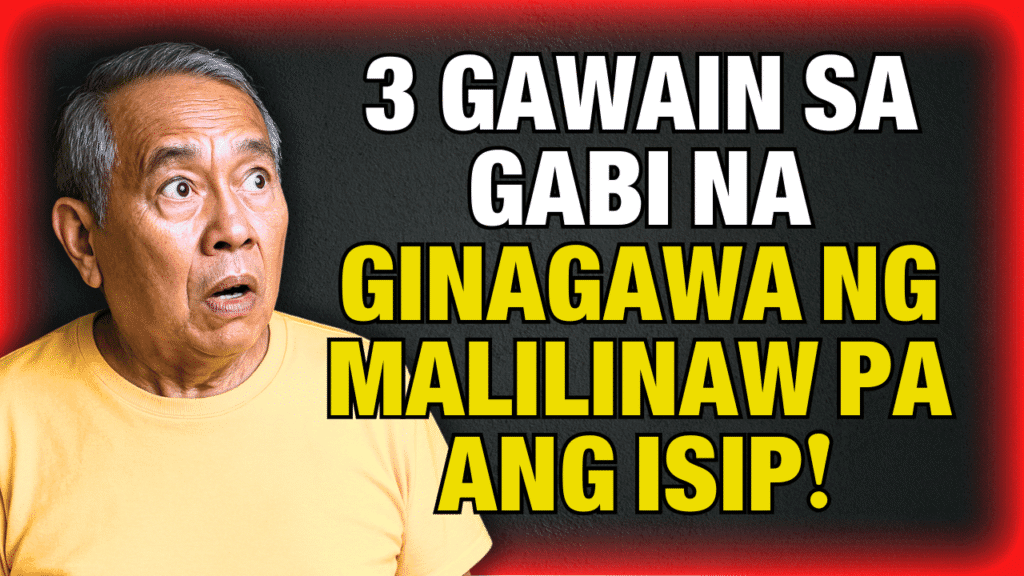 Ang 3 Gawain Bago Matulog na Nagpapalakas ng Utak ng Senior! – KWENTONG ...
